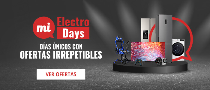 Mi Electro Days ¡Días únicos con ofertas irrepetibles!